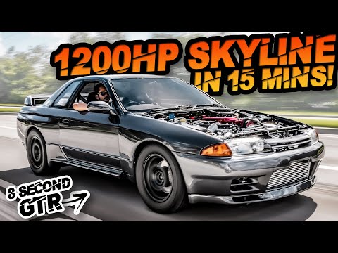 Building a 1200HP Skyline in 15 Minutes! (Bone Stock to 8 Second GTR ...